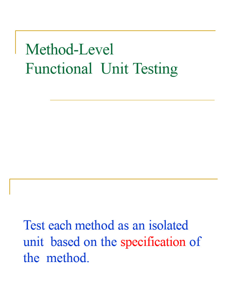 ST4-Method-Level Functional Unit Testing | PDF | Conceptual Model ...