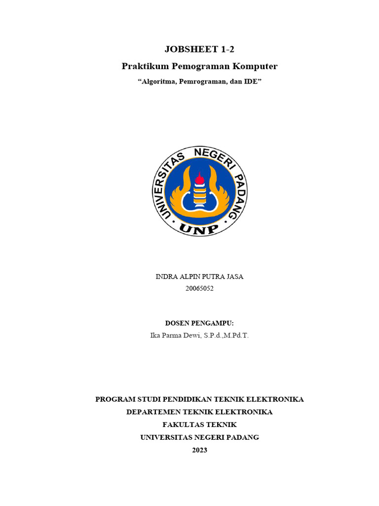 INDRA ALPIN PUTRA JASA - JobSheet 2 - Algoritma, Pemrograman C, Dan IDE ...