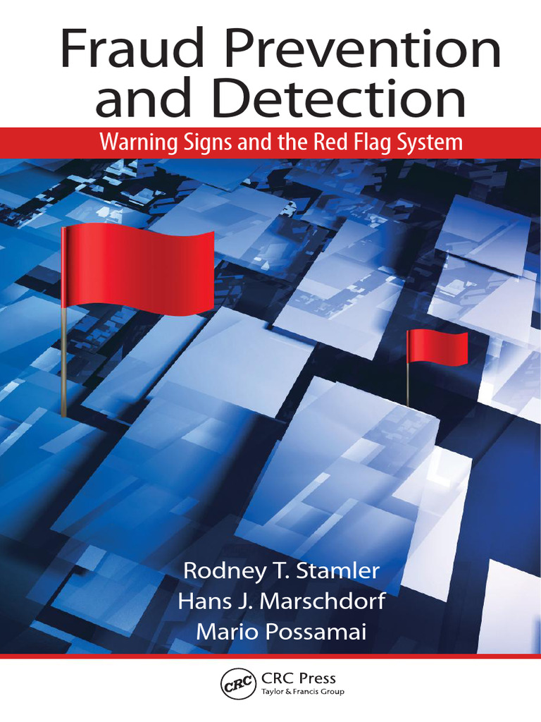 Fraud Prevention and Detection Warning Signs and The Red Flag System ...