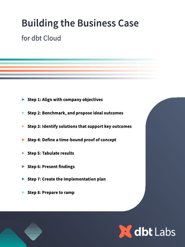 Business Case Guide DBT Cloud | PDF | Cloud Computing | Version Control Business Case Guide DBT Cloud | PDF | Cloud Computing | Version Control