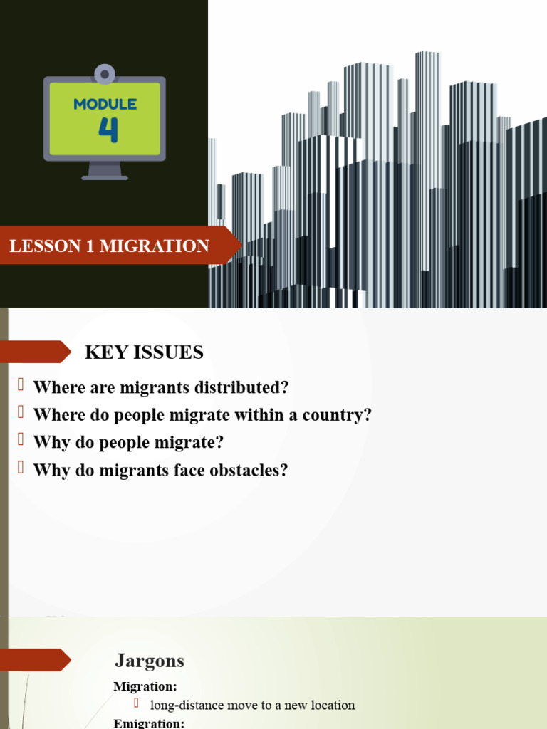 Module 4, Lesson 1 Migration | PDF | Human Migration | Immigration