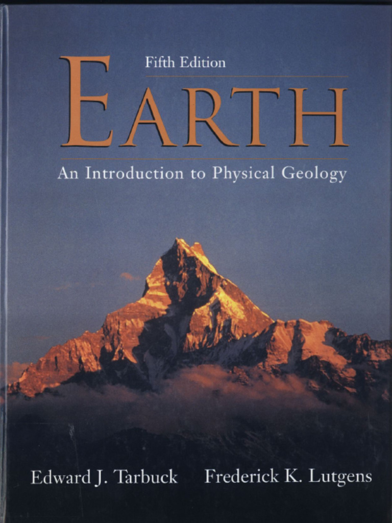 Tarbuck and Lutgens Earth Sciences Chapter 10 | PDF