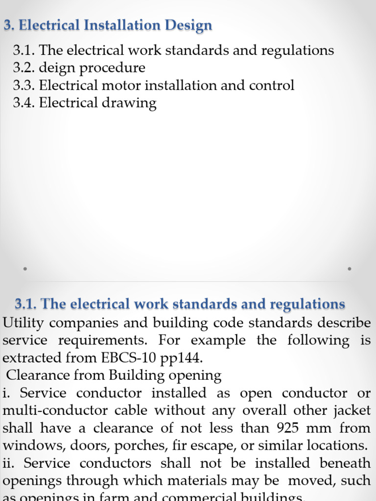 3.1. The Electrical Work Standards and Regulations 3.2. Deign Procedure ...