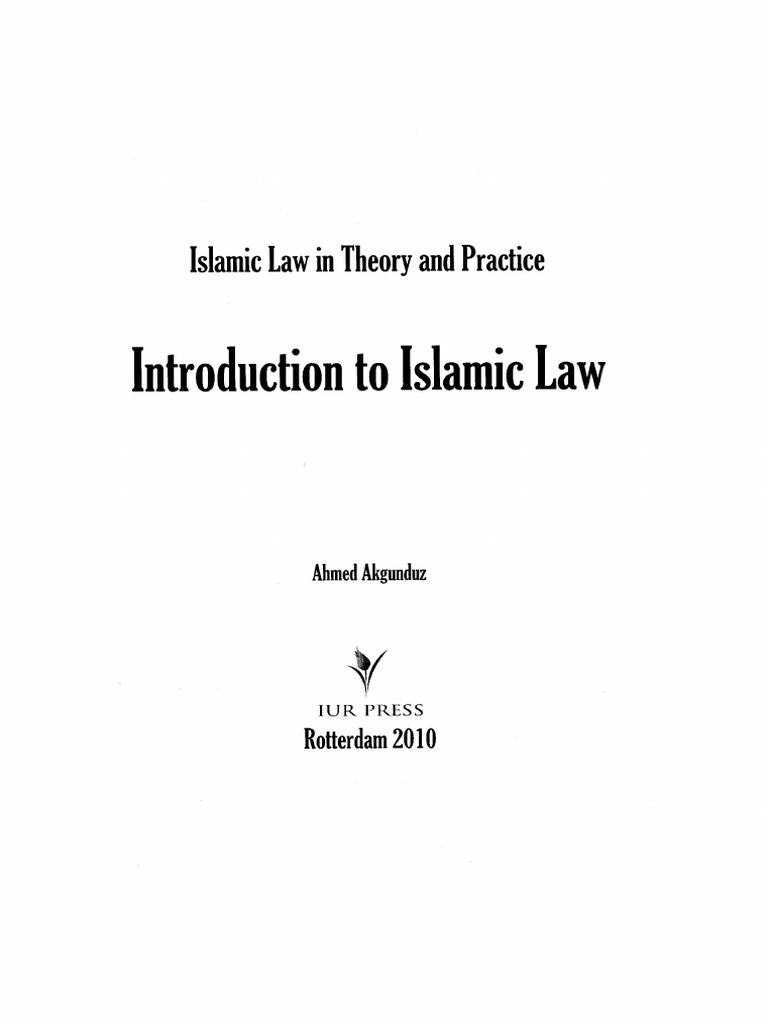 Ahmed Akgunduz Introduction To Islamic Law | PDF