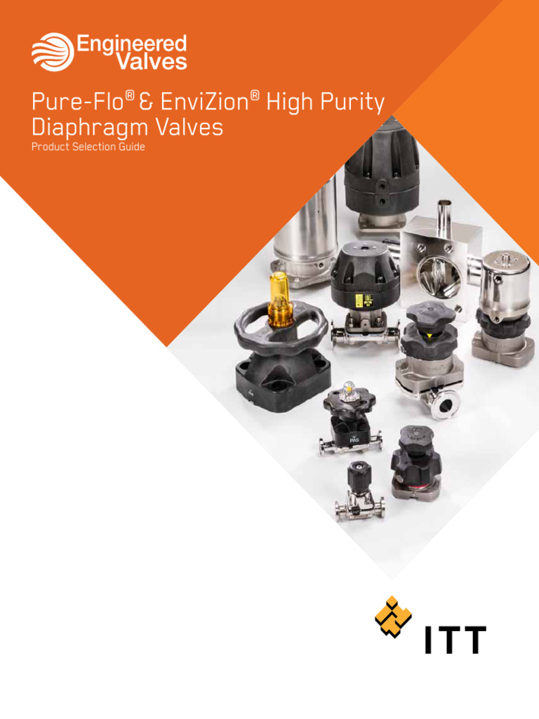 Pure-Flo & Envizion High Purity Diaphragm Valves: Product Selection ...