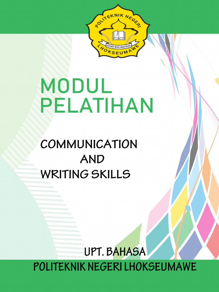 Modul Pelatihan Communication and Writing Skills | PDF | Communication | Nonverbal Communication