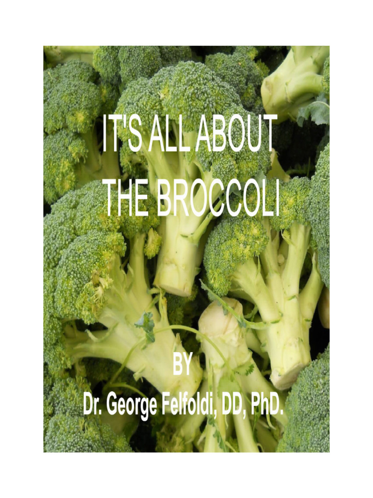 2023 - George Felfoldi (eBook-Health) It's All About The Broccoli, 147 Pages | PDF | Broccoli