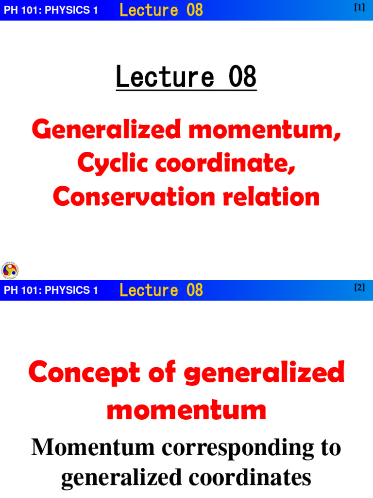 Generalized Momentum and Cyclic Coordinates | PDF
