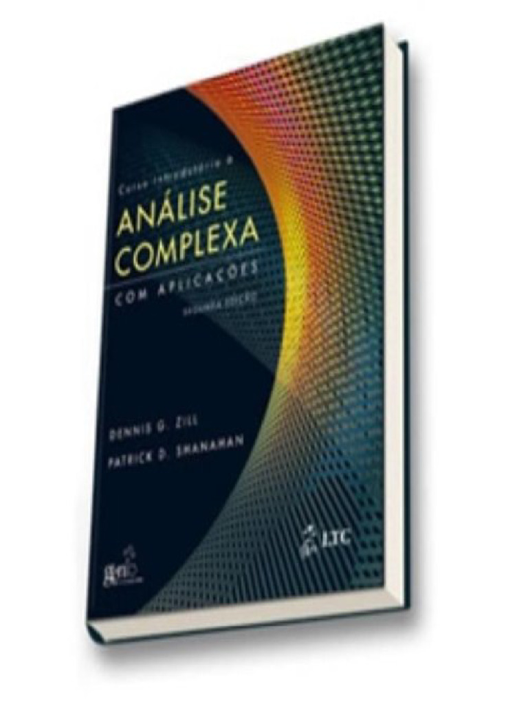Resumo Curso Introdutorio A Analise Complexa Com Aplicacoes Dennis G ...