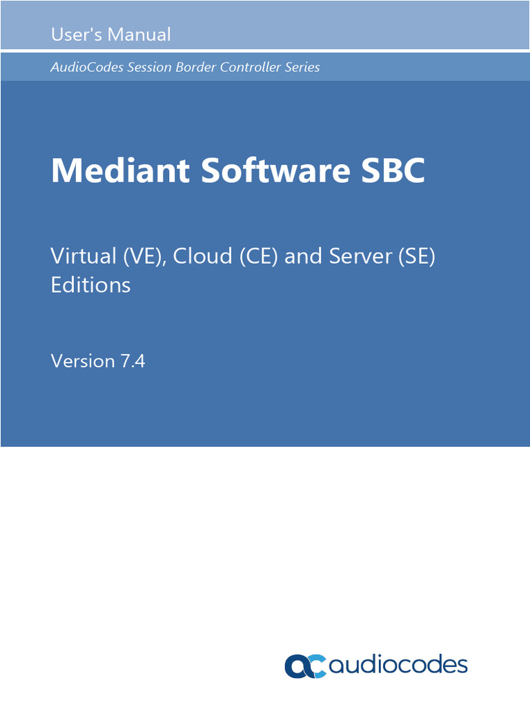 Mediant Software SBC Users Manual Ver 74 | PDF