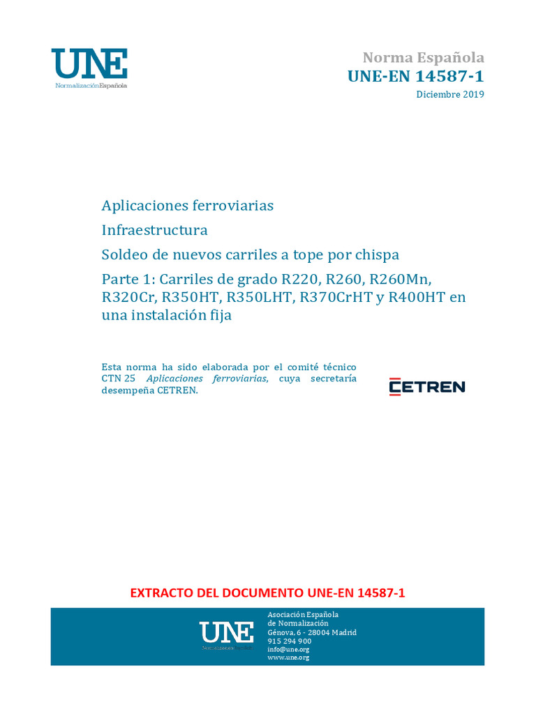 En_14587-1=2019 Aplicación Ferroviaria - Infraestructura - Soldadura a ...