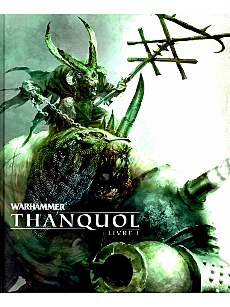 End Time - Tome 4 - Thanquol - Livre I - Background - FR (Scans HQ) | PDF