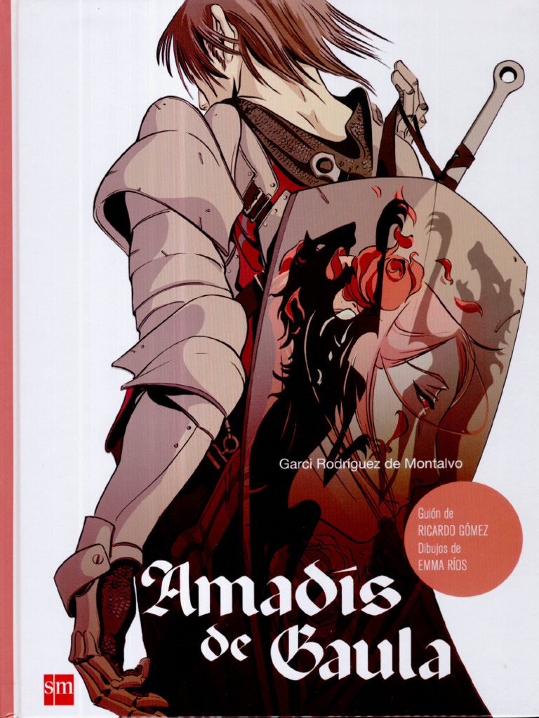 Amadís de Gaula (Ricardo Gómez, Emma Ríos) | PDF