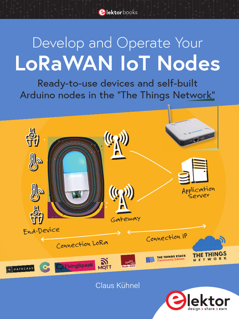 Develop and Operate Your LoRaWAN IoT Nodes | PDF | Antenna (Radio ...