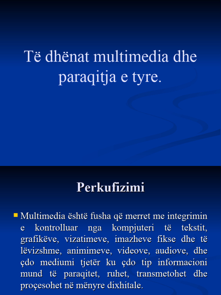 Te Dhenat Multimedia Dhe Paraqitjae Tyre | PDF