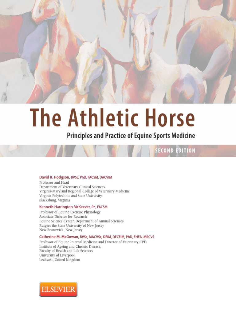 The Athletic Horse Principles and Practice of Equine Sports Medicine ...