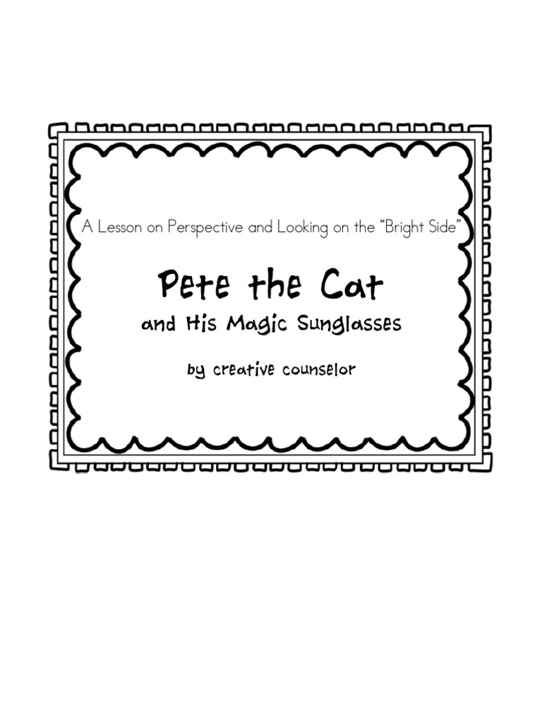 Pete The Cat: and His Magic Sunglasses | PDF | Emotions