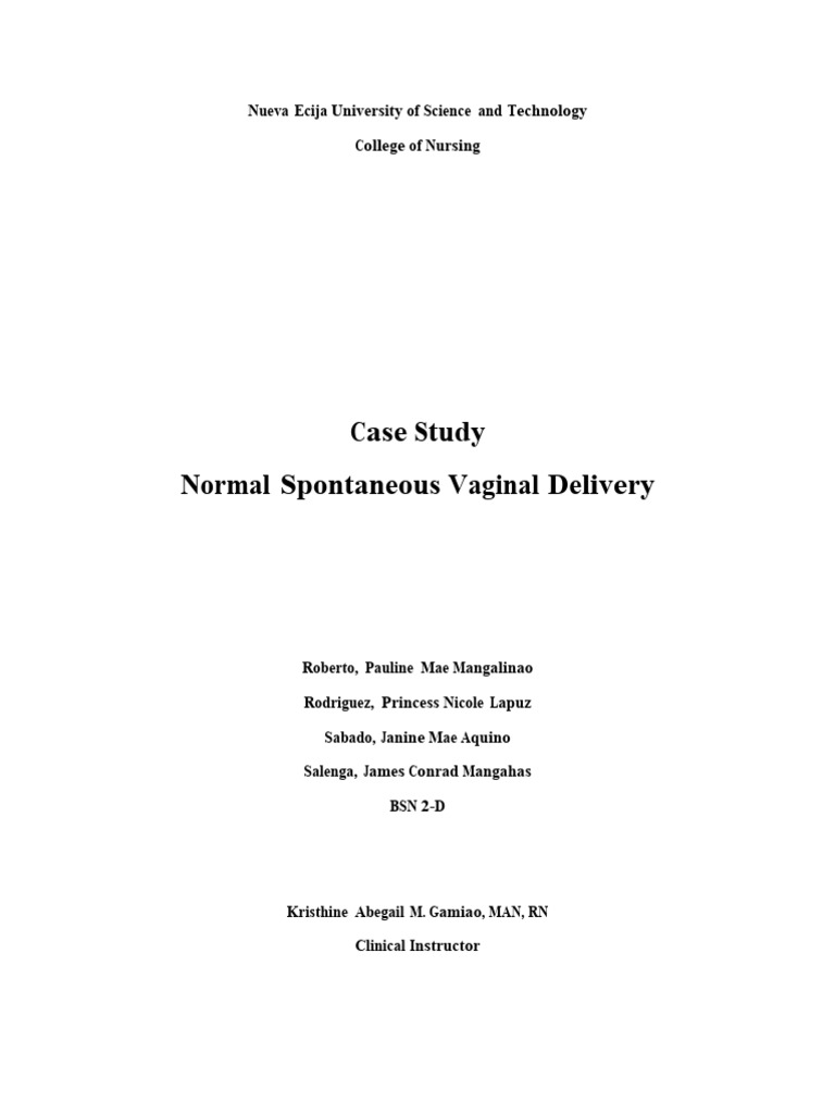 Case Study NSVD Group 1 | Download Free PDF | Childbirth | Labia