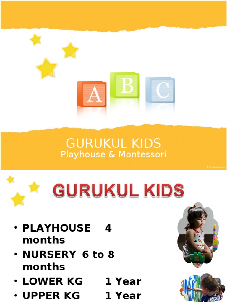 Gurukul Kids Play School Overview | PDF | Self-Improvement | Wellness