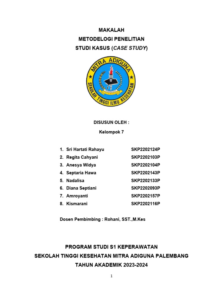 Kelompok 7 Metodelogi Penelitian Studi Kasus Revisi | PDF