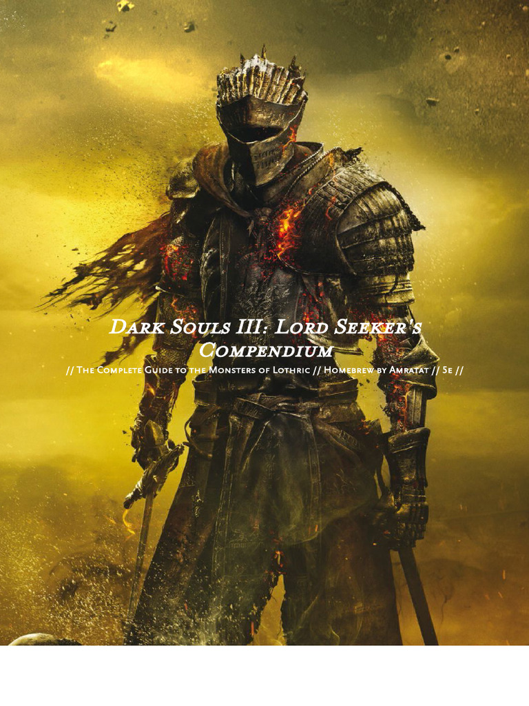 Dark Souls 3 Compendium - The Homebrewery | PDF