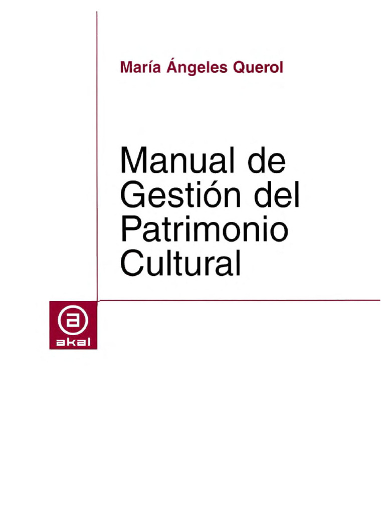 Manual de Gestion Del Patrimonio Cultural - Maria Angeles Querol 1 86 | PDF | Propiedad | Bienes ...