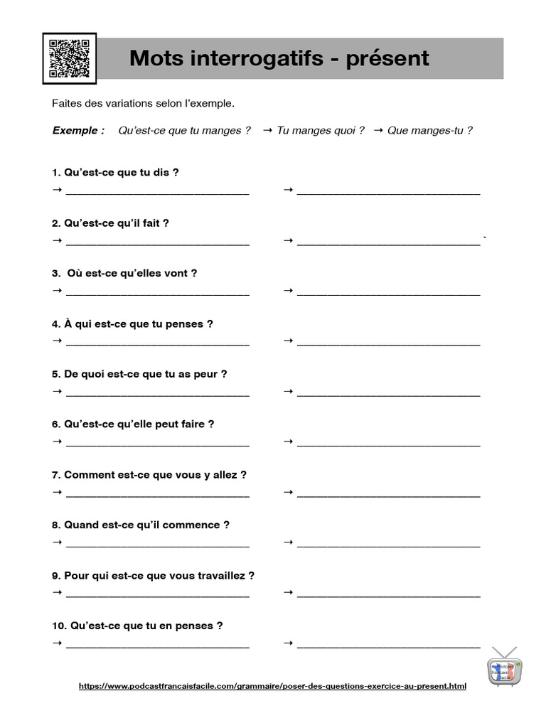 Mots Interrogatifs Pronoms Et Adverbes Indicatif Present A1 | PDF