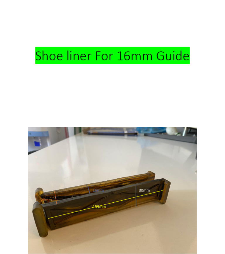 Shoe Liner For 16mm Guide | PDF