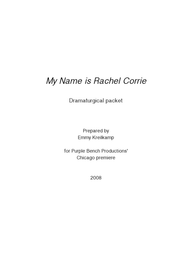 Rachel Corrie Dramaturgy Packet | PDF