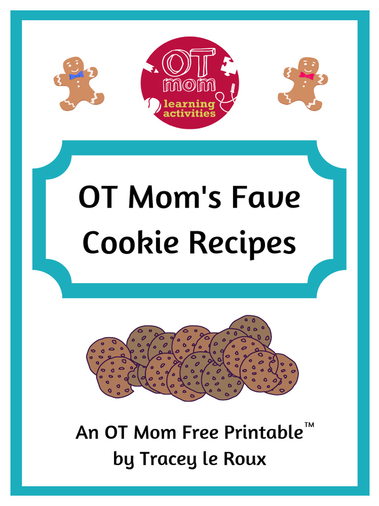 Free Cookie Recipes by Ot Mom | PDF | Baking | Occupational Therapy