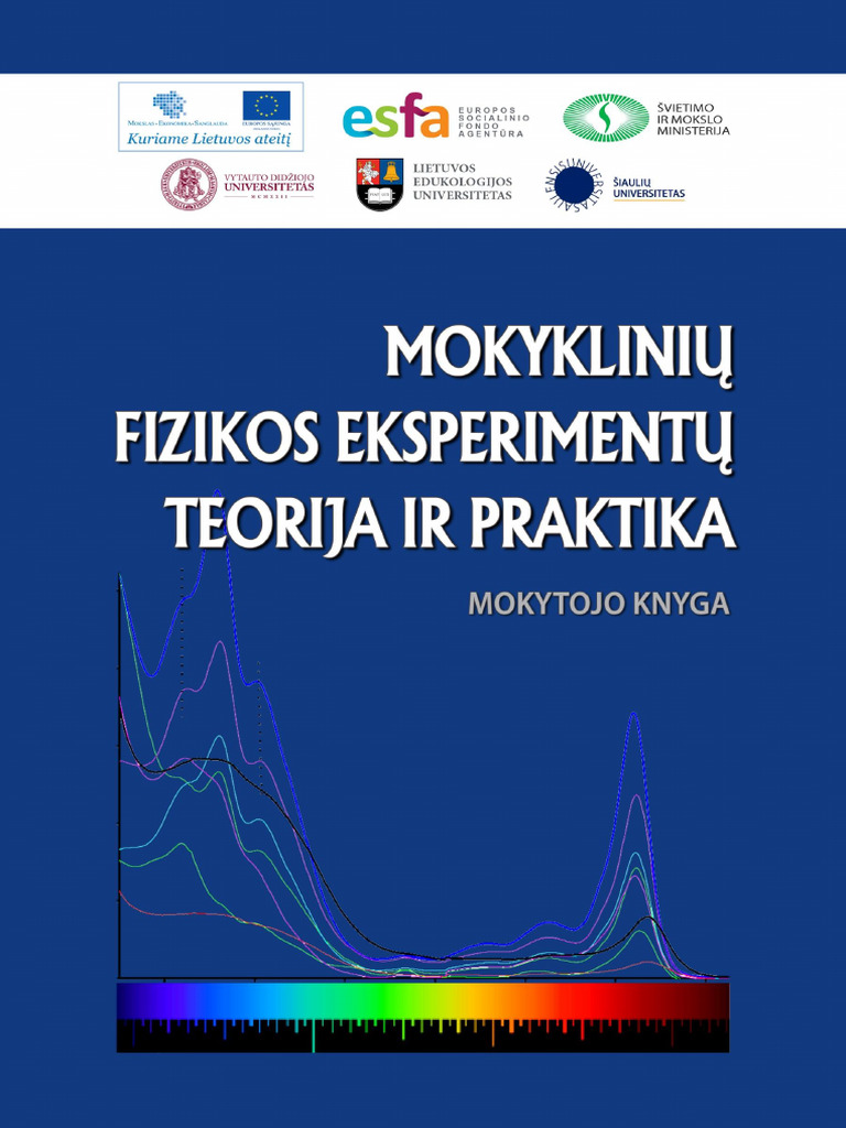 2014 Mokykliniu Fizikos Eksperimentu Teorija Ir Praktika Mokytojo Knyga Ok | PDF