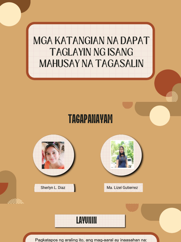 Mga Katangian Na Dapat Tanglayin NG Isang Mahusay Na Tagasalin | PDF