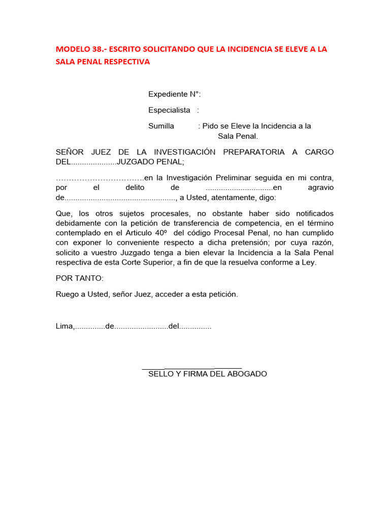 Modelo 38. - Escrito Solicitando Que La Incidencia Se Eleve A La Sala ...