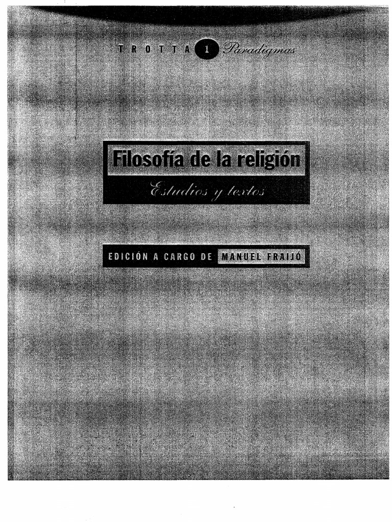 FRAIJÓ, Manuel (1994, 2005) Filosofía de La Religión. Estudios y Textos ...