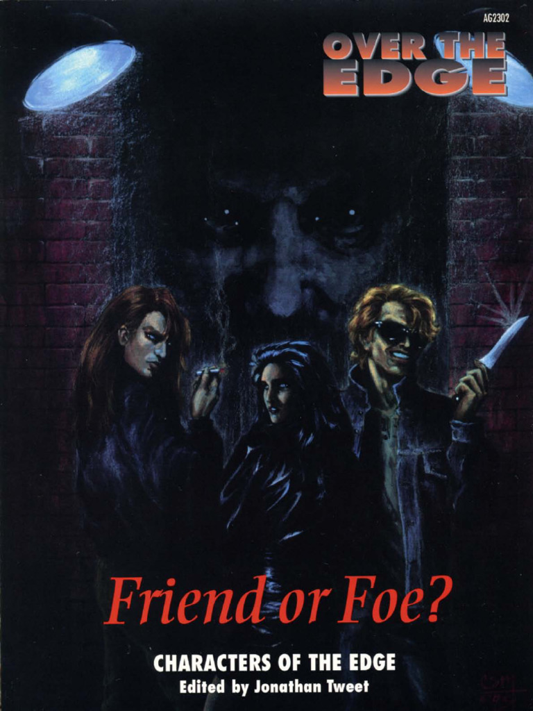 Over The Edge - Atlas Games - Friend or Foe (Scan) | PDF