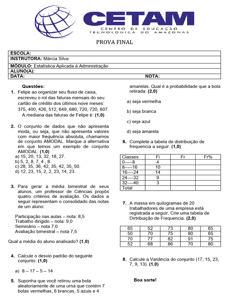 Prova de Estatística Aplicada | PDF | Modo (Estatística)