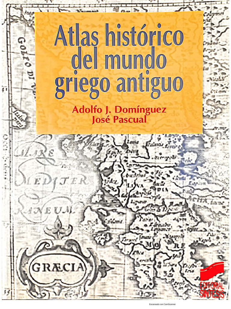 Atlas Histórico Del Mundo Griego | PDF