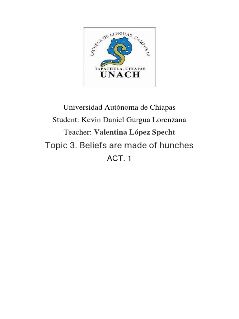 Topic 3. Beliefs Are Made of Hunches ACT. 1 | PDF