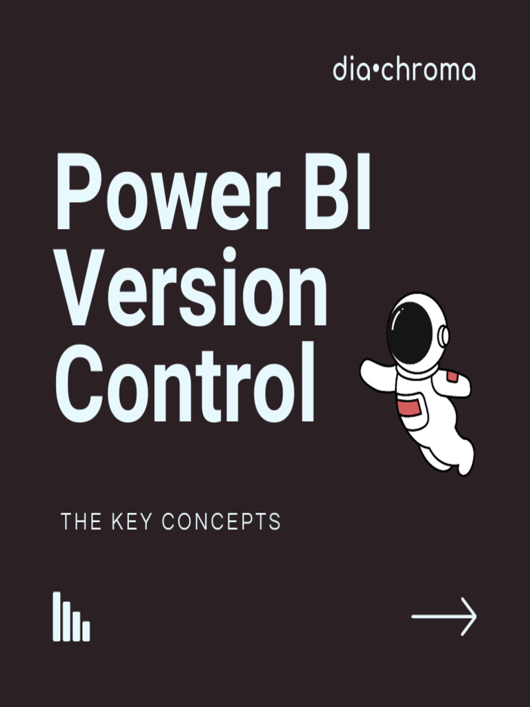 Power BI Version Control Key Concepts 1697687361 | PDF | Version Control | Computing