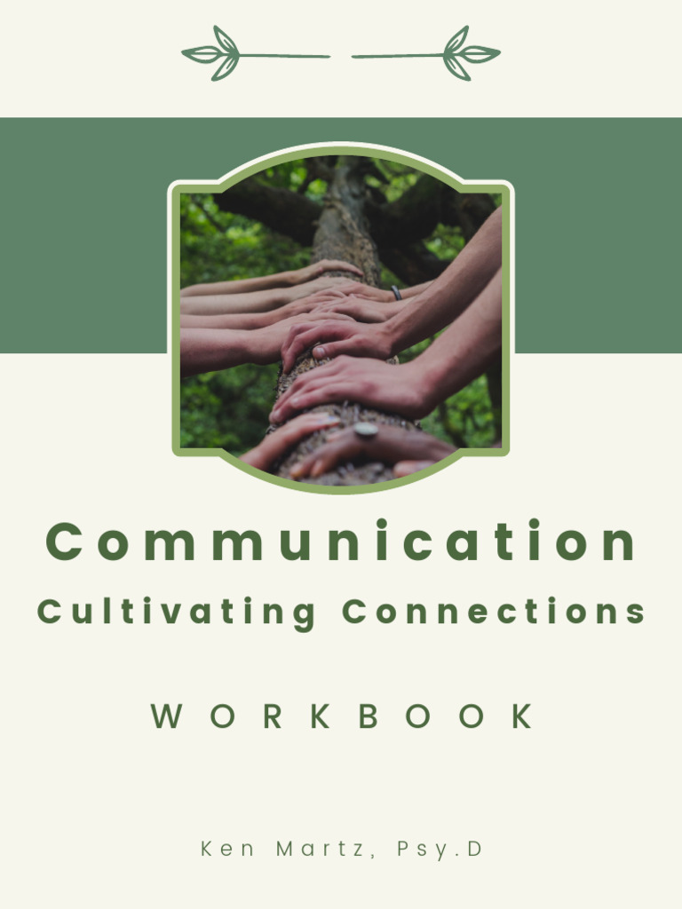 Communication Workbook Creating Connections - Kenneth Martz | PDF ...