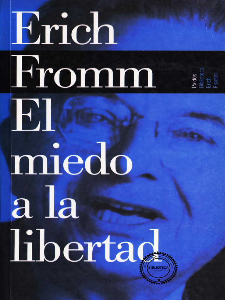 Miedo A La Libertad, El - Erich Fromm | PDF