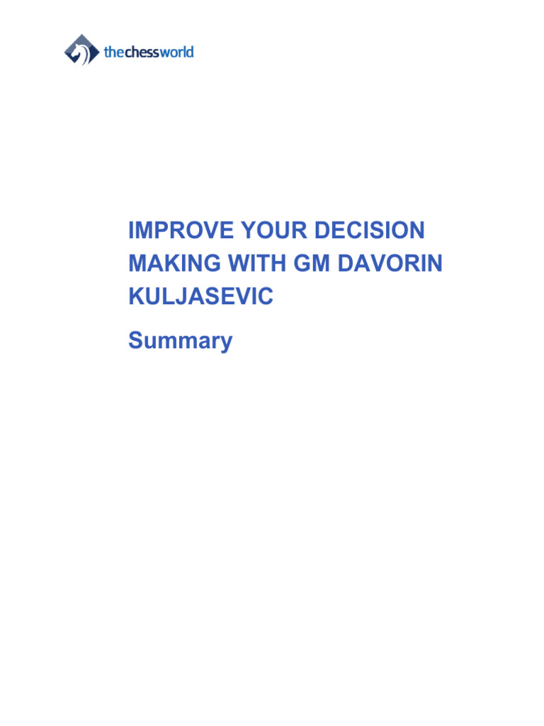 Improve Your Decision Making Summary | PDF | Decision Making | Psychology