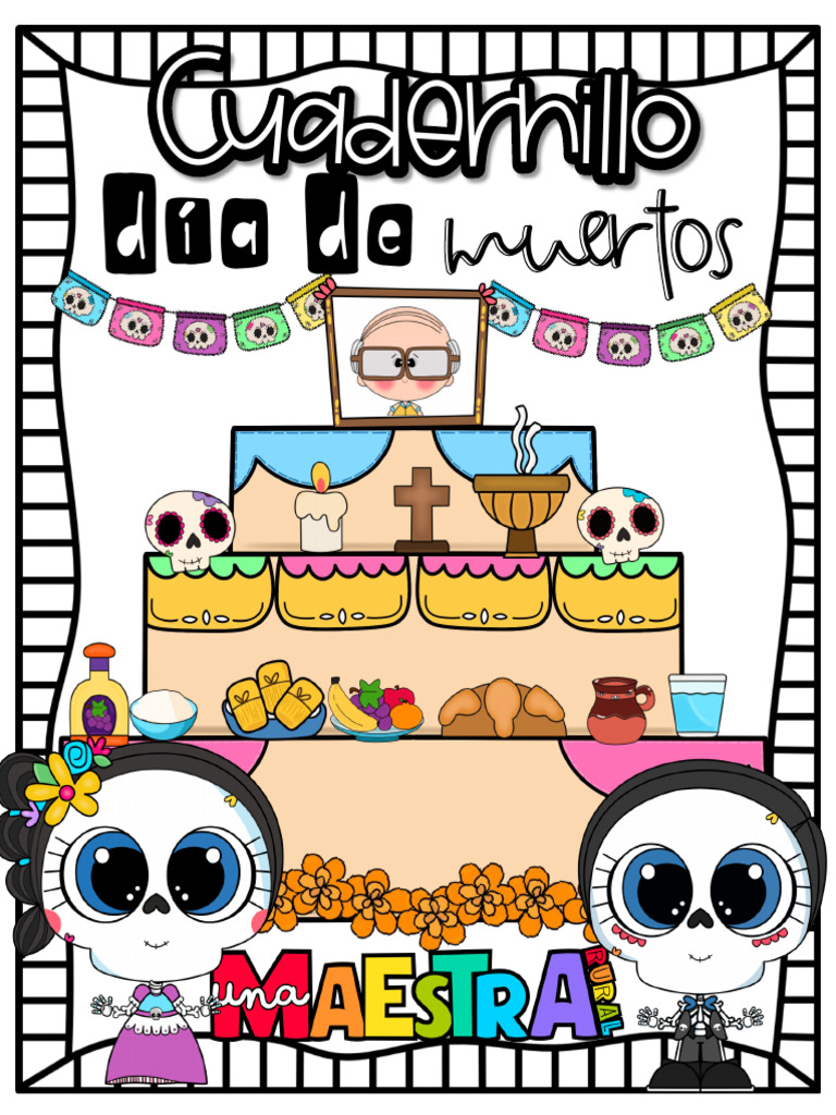 A116F3. Día de Muertos Cuadernillo | PDF