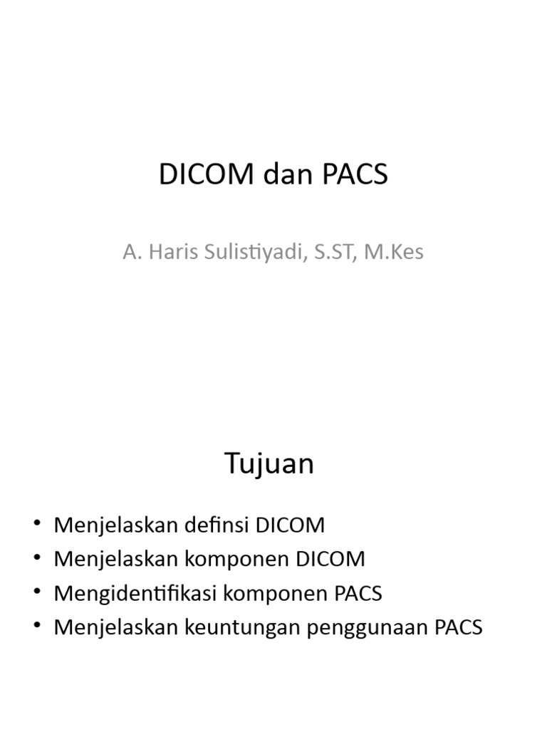 Dicom and Pacs | PDF | Health Care | Computing