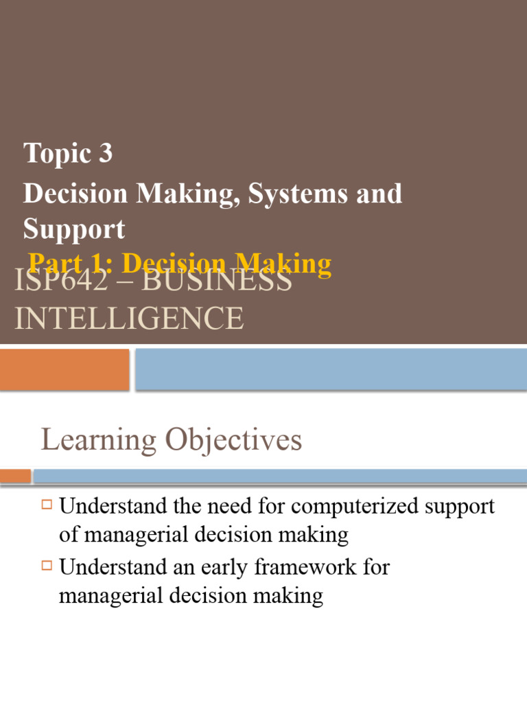 Decision Making, Systems and Support - Part 1 | PDF | Decision Making | Management Information ...