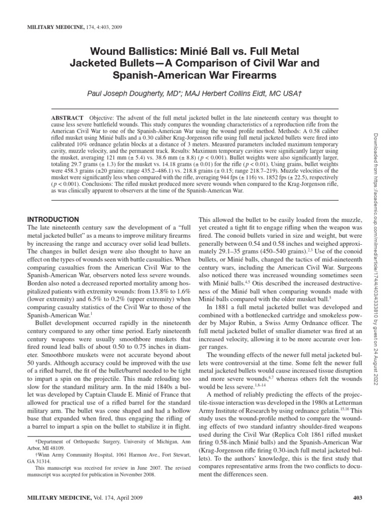 Wound Ballistics: Minié Ball vs. Full Metal Jacketed Bullets-A ...