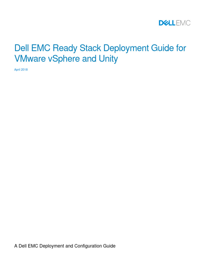 Dell Emc Ready Stack Deployment Guide For Vmware Vsphere And Unity Pdf