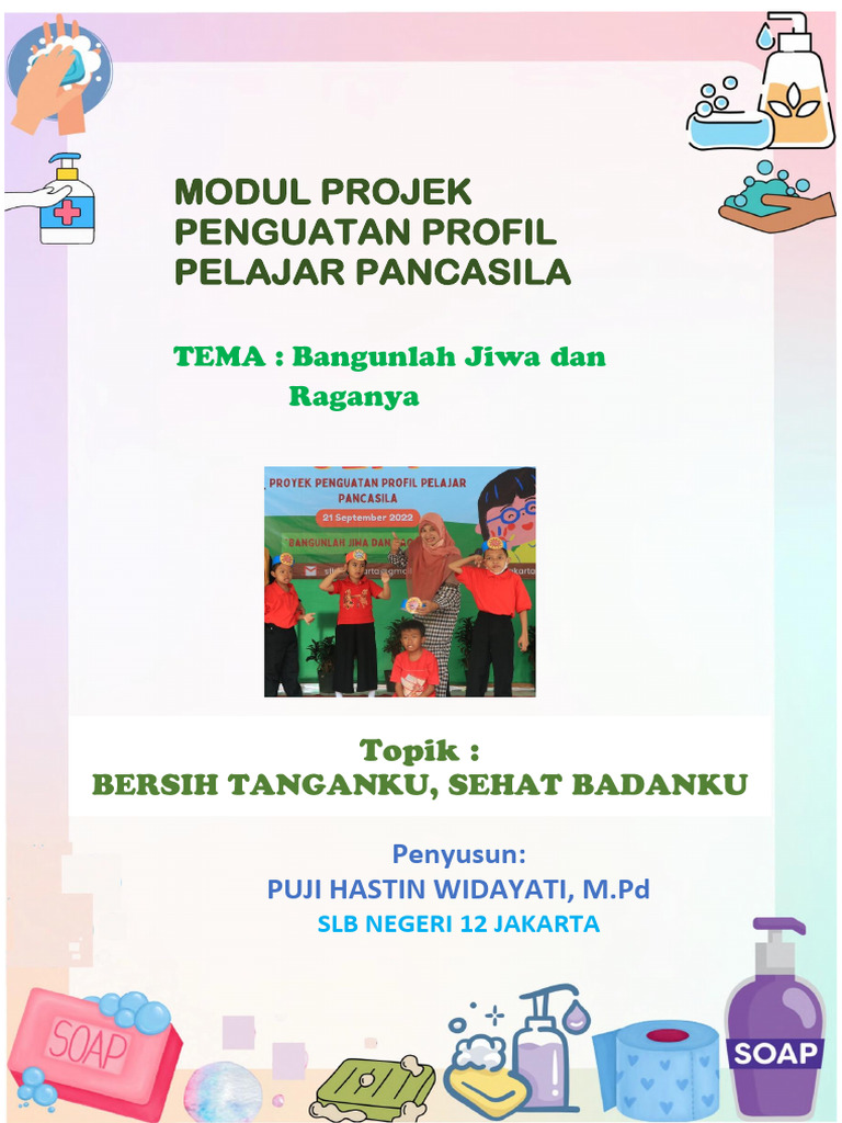 Modul Projek P5 Tema Bangunlah Jiwa Dan Raganya | PDF