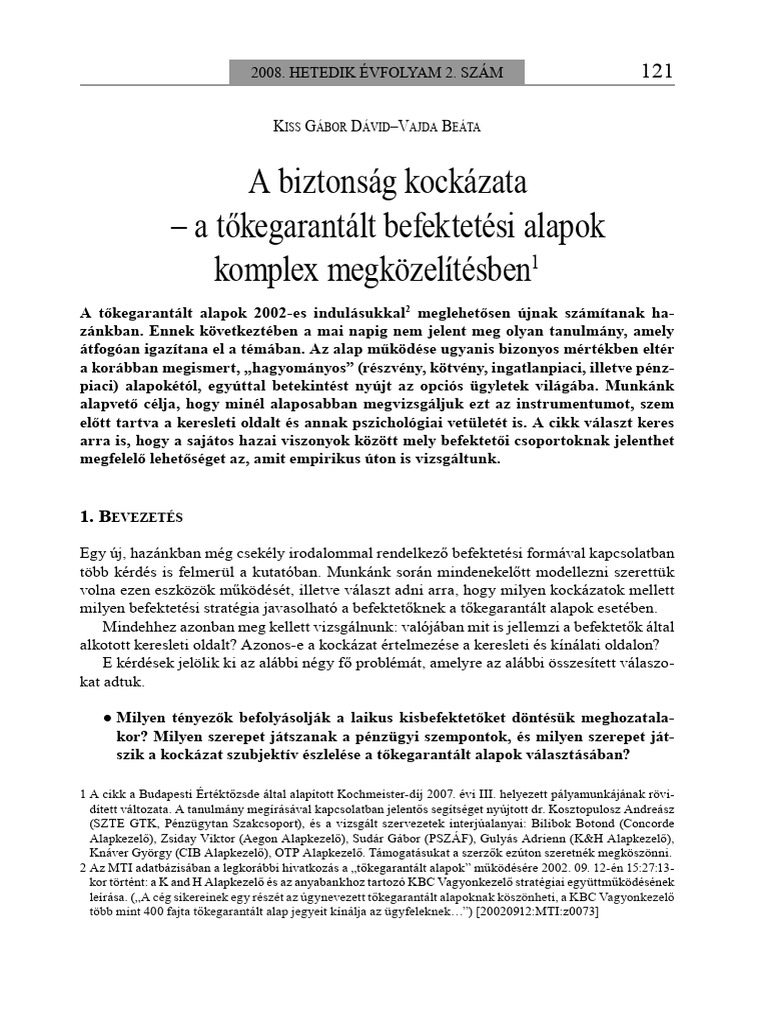 A Biztonság Kockázata A Tőkegarantált Befektetési Alapok Komplex Megközelítéséből | PDF