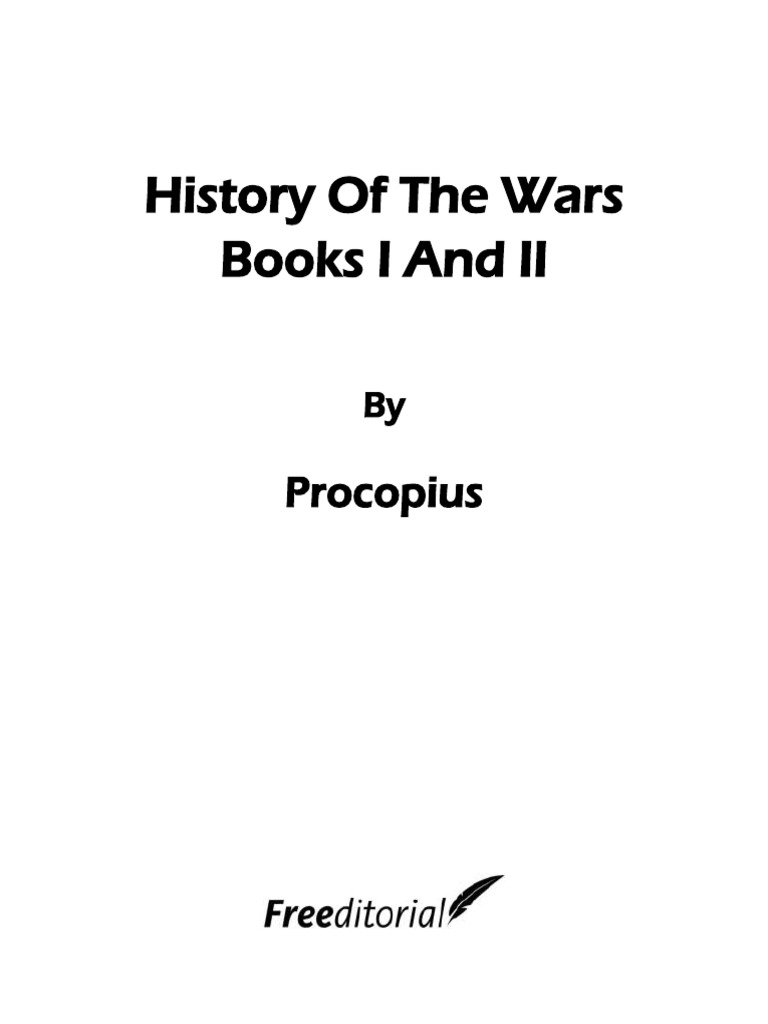History of The Wars Books I and II by Procopius | PDF | History